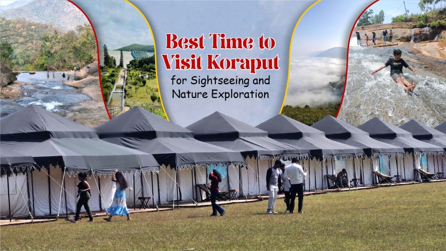 Best Time to Visit Koraput for Sightseeing and Nature Exploration